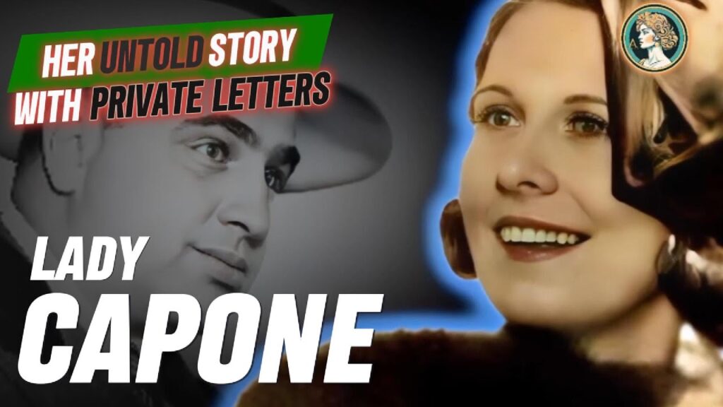 Lady Capone: The UNTOLD Story of Scarface’s Wife || Full Documentary ...